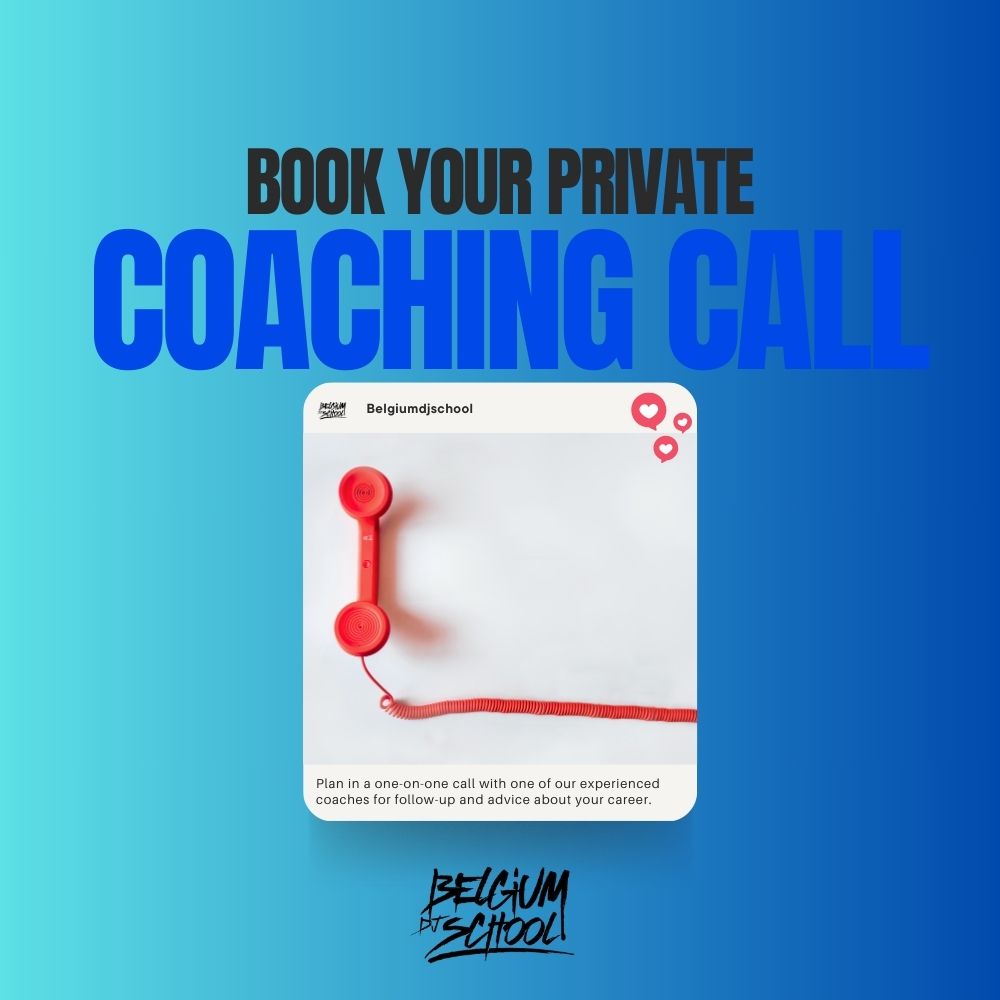 COACHING CALL – Belgium DJ School